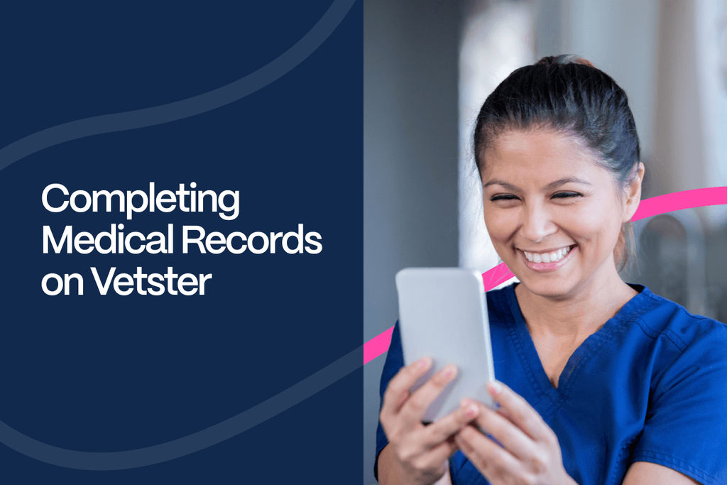 Completing Medical Records on Vetster - Vetster